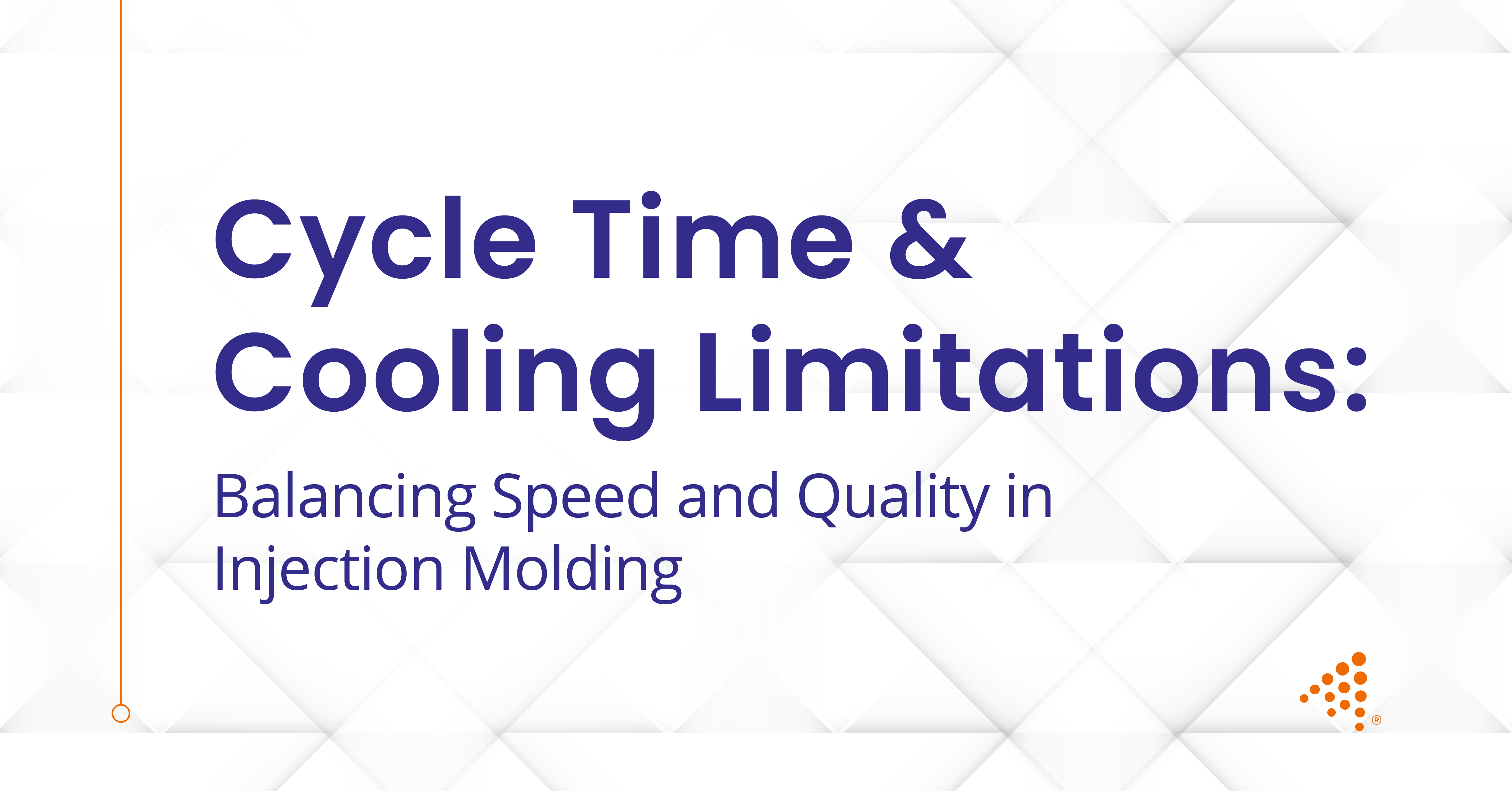 Cycle Time & Cooling Strategies in Injection Molding
